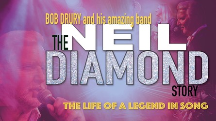 The Neil Diamond Story | Princes Theatre