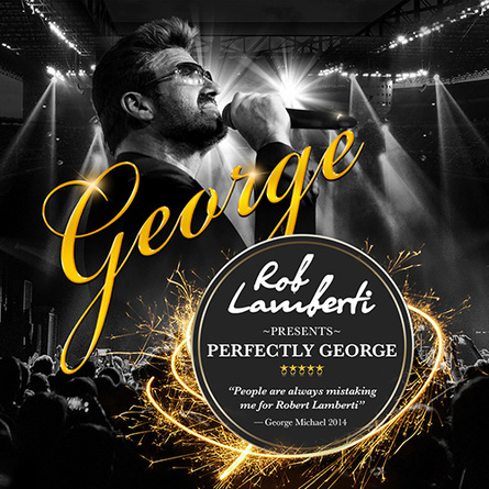Rob Lamberti Presents Perfectly George 2025 | Princes Theatre