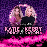 An Evening With Katie Price & Kerry Katona | Princes Theatre