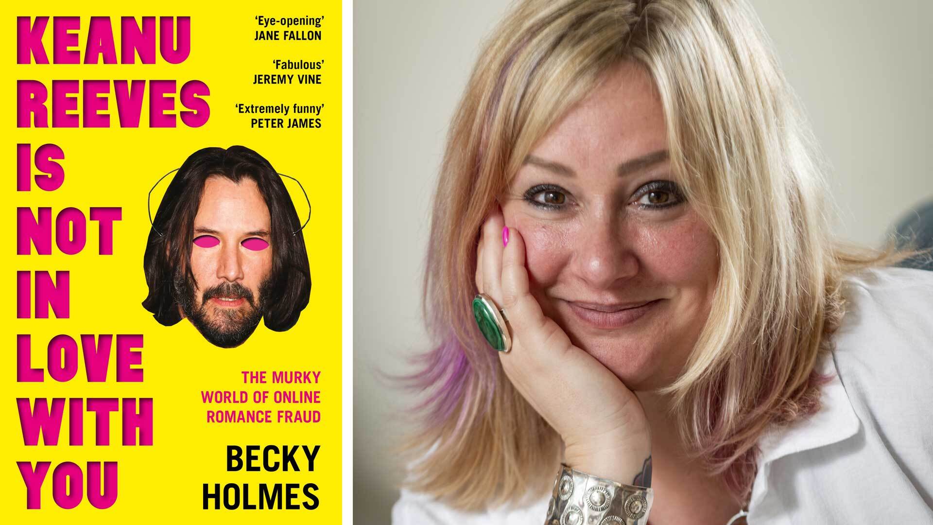 City Books: Becky Holmes – Keanu Reeves Is Not In Love With You ...
