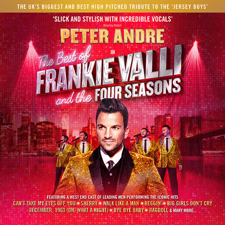 Peter Andre in The Best of Frankie Valli and the Four Seasons | Princes ...